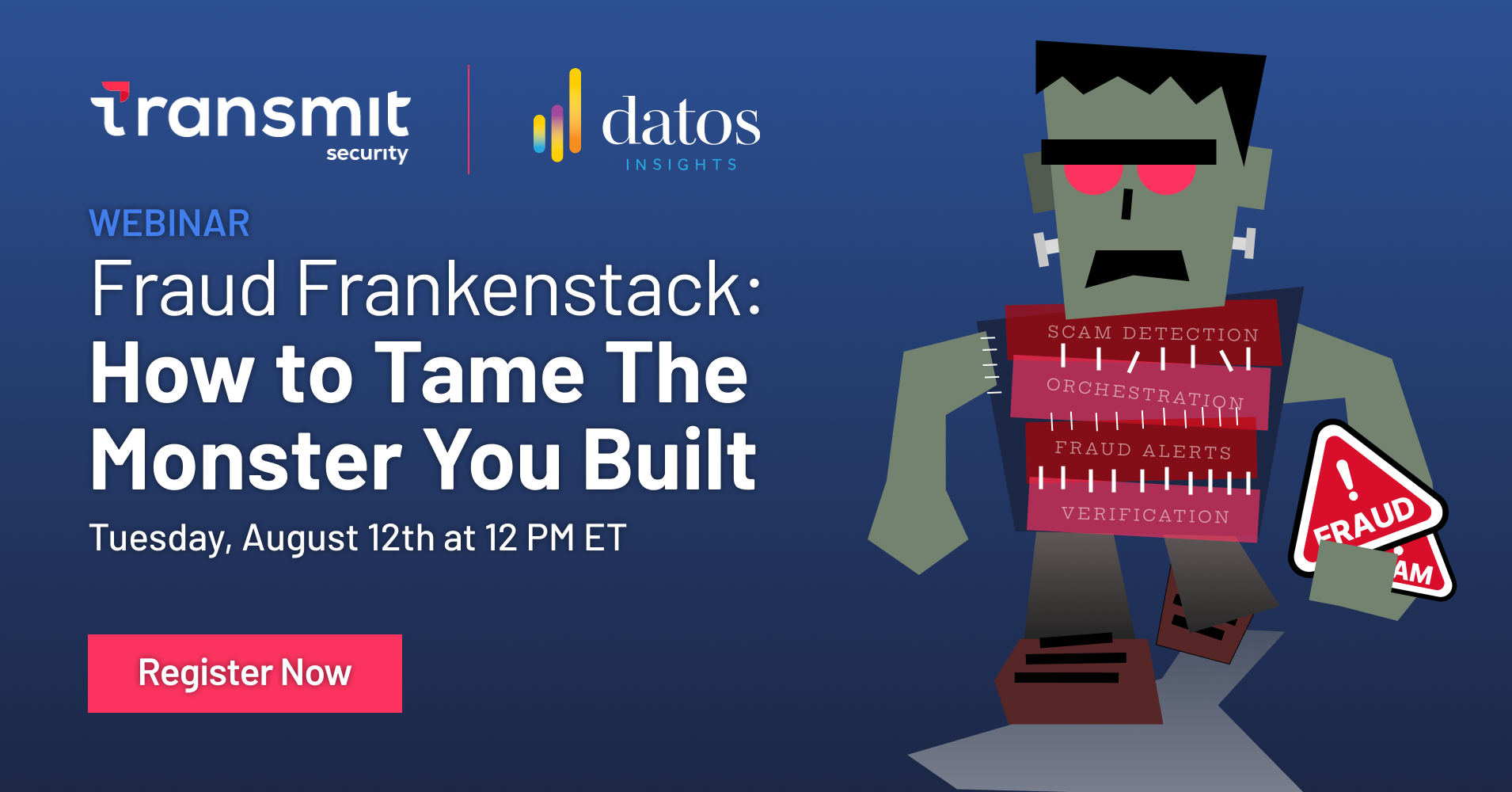 Fraud Orchestration Webinar with Datos Insights and Transmit Security